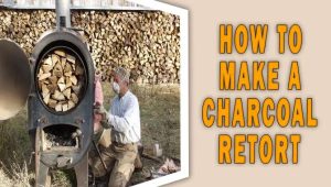How To Make A Charcoal Retort: Step-By-Step Guide