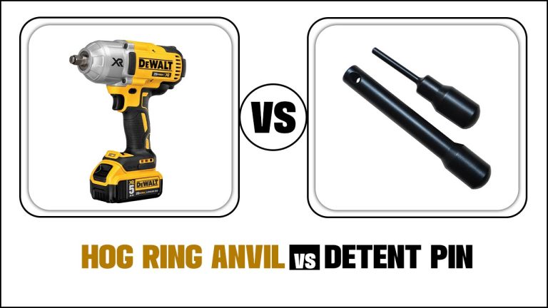 Exploring Hog Ring Anvil Vs Detent Pin: Which Is Better? – Top chooser
