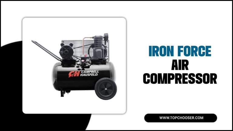 Iron Force Air Compressor: The Ultimate Guide