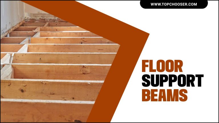 Floor Support Beams: A Comprehensive Guide