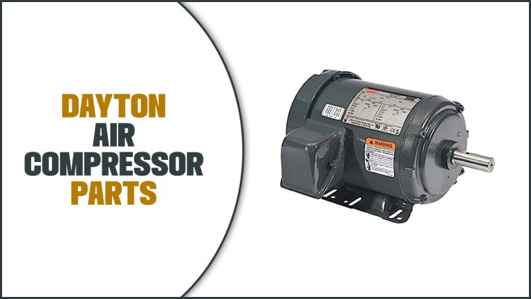 Everything Of Dayton Air Compressor Parts